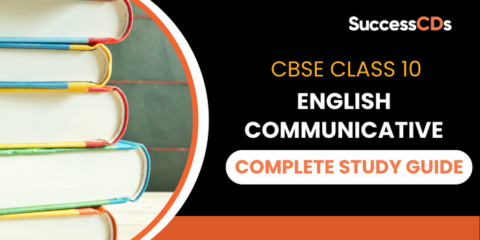 CBSE Class 10 English Communicative Complete Study Guide