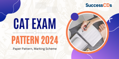 CAT Exam Pattern 2024: Paper Pattern, Marking Scheme