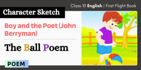 Character Sketch of the Boy and the Poet (John Berryman) | The Ball Poem