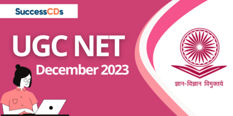 UGC NET December 2023 Date (Out), Application, Eligibility