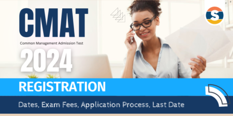 CMAT Registration 2024: Dates, Exam Fees, Application Process, Last Date