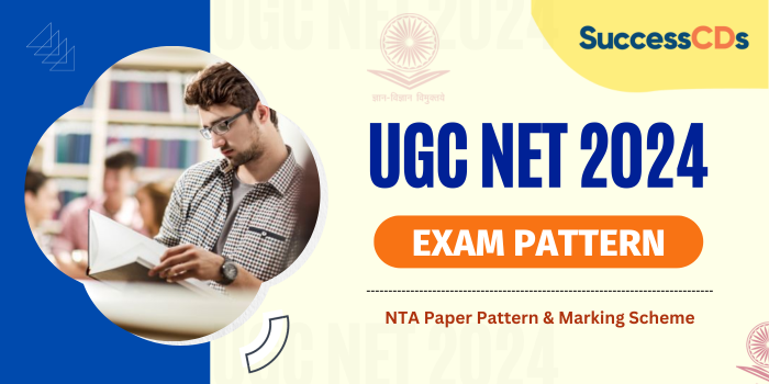 UGC NET Exam Pattern 2024: Paper 1 & Paper 2 Pattern & Marking Scheme UGC NET Exam Pattern 2024: Paper 1 & Paper 2 Pattern & Marking Scheme