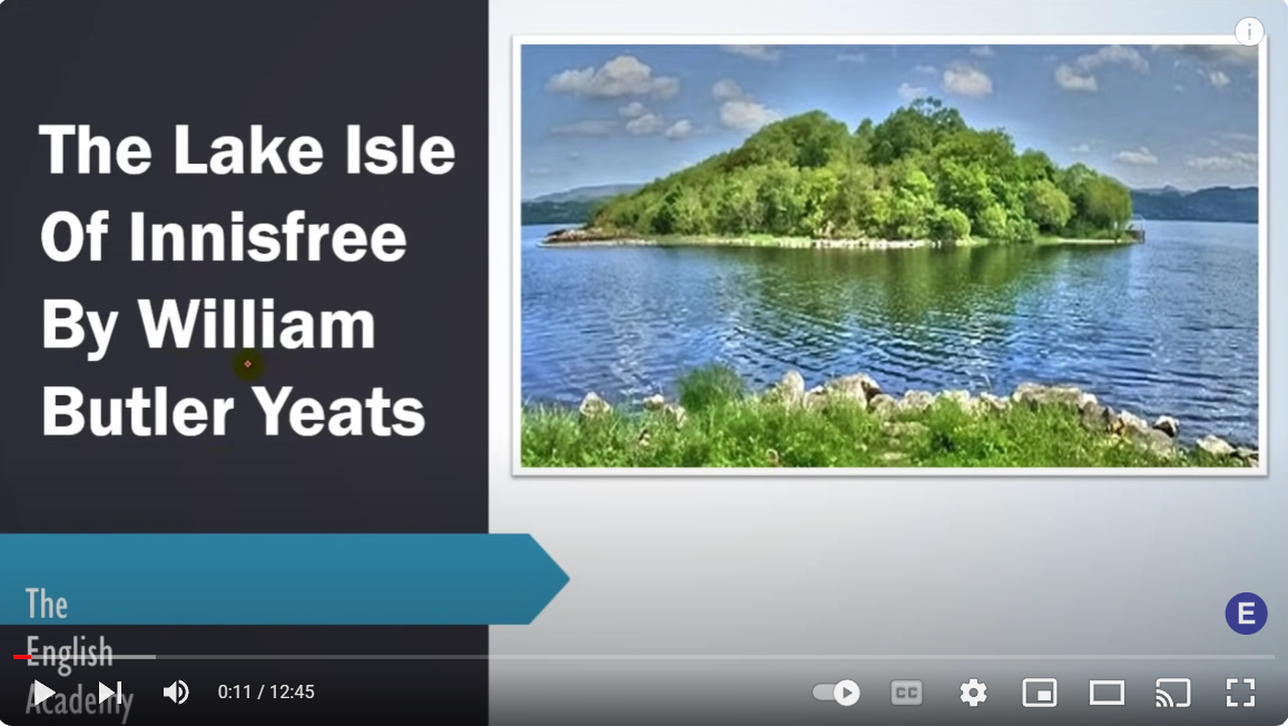 The Lake Isle of Innisfree Class 9 Summary, Explanation, Question Answer