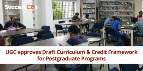 UGC approves Draft Curriculum and Credit Framework for Postgraduate ...