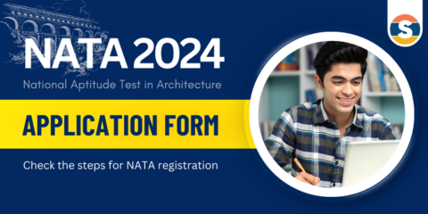 NATA 2024 Application Form: Check the steps for NATA registration