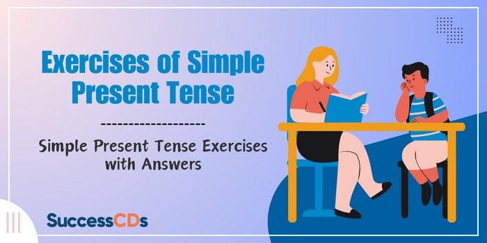 Exercises on Simple Present Tense | Simple Present Tense Exercises with ...