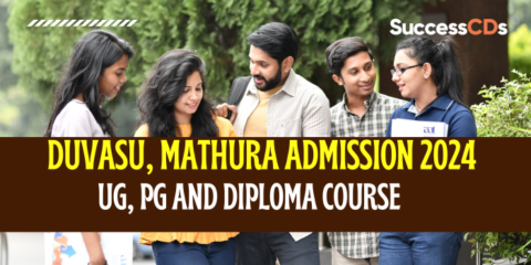 DUVASU Mathura Admission 2024- Courses, Dates, Application Form