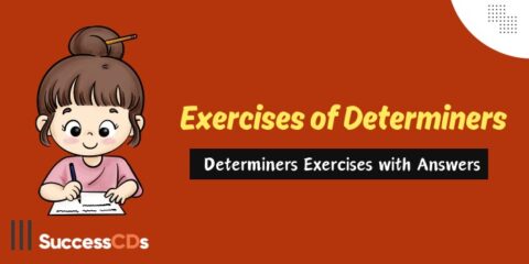 Exercises on Determiners| Determiners Exercises with Answers