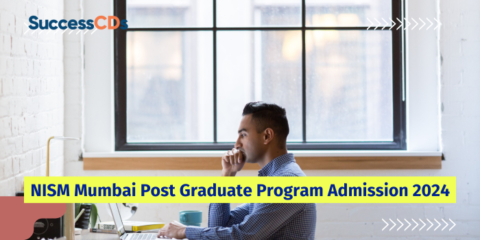 NISM Mumbai Post Graduate Program Admission 2024