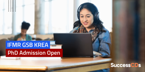 IFMR GSB PhD Admission 2024 Dates, Application form