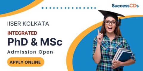 IISER Kolkata Integrated PhD and MSc Admission 2024
