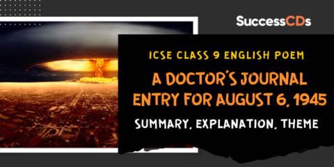 A Doctor's Journal Entry for August 6, 1945 Summary, Explanation, Theme ...