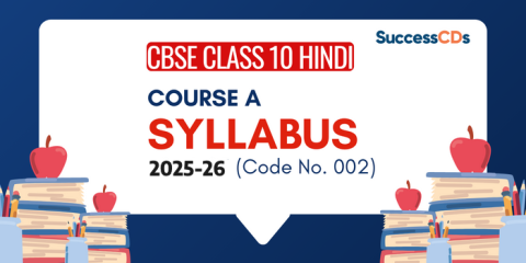CBSE Class 10 Hindi (Course A) Syllabus 2025-26 (Code No. 002)