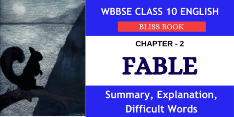Fable Summary, Explanation, Difficult Words | WBBSE Class 10 English ...