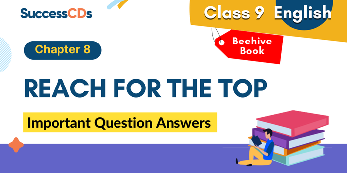 Reach for the Top Part 1 Question Answers (Important)| Class 9 English ...