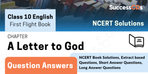 A Letter to God Question Answers (Important)| Class 10 English First Flight