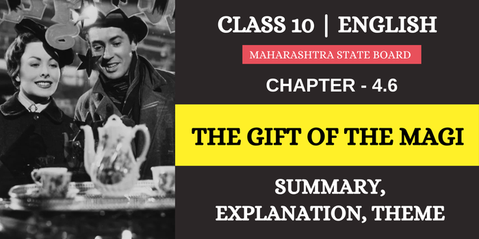 The Gift of the Magi Summary, Explanation, Theme | Maharashtra Board ...