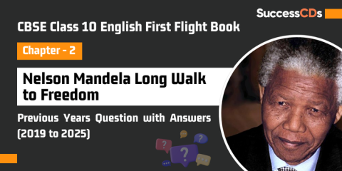 Nelson Mandela Long Walk to Freedom Previous Years Question with ...