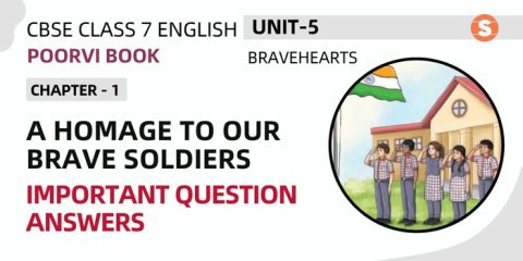 A Homage to our Brave Soldiers Question Answers (Important)| Class 7 ...