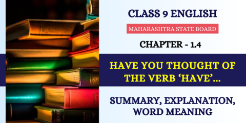 Have you thought of the verb ‘have’... Summary, Explanation ...