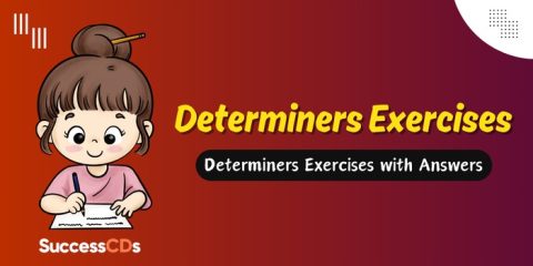 Exercises on Determiners| Determiners Exercises with Answers