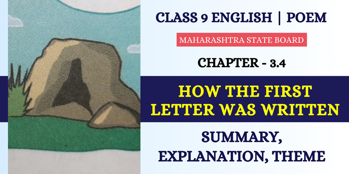 How the First Letter was Written Summary, Explanation, Theme ...