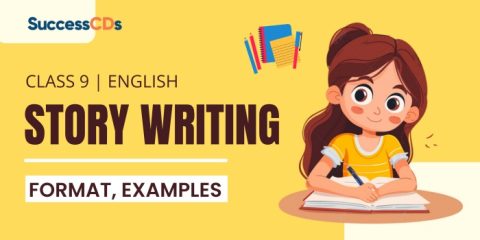 Story Writing Class 9, English Story Writing Format, Examples