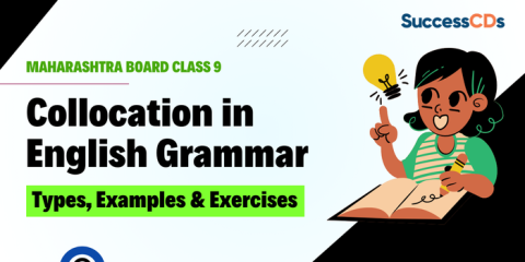 Collocation Examples and Exercises - Maharashtra Class 9