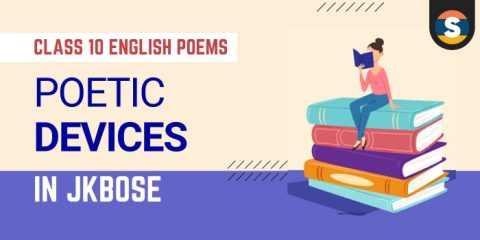 Poetic Devices in JKBOSE English Class 10 English Poems