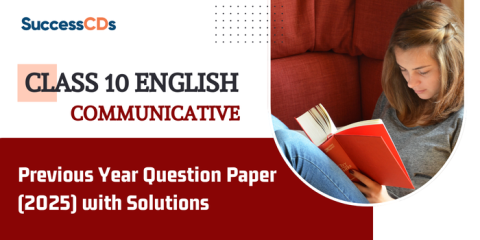 Class 10 English Communicative Previous Year Question Paper (2025) with ...
