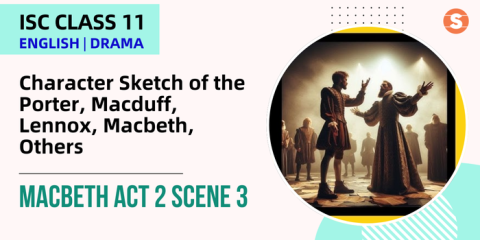 Character Sketch of the Porter, Macduff, Lennox, Macbeth, Others ...