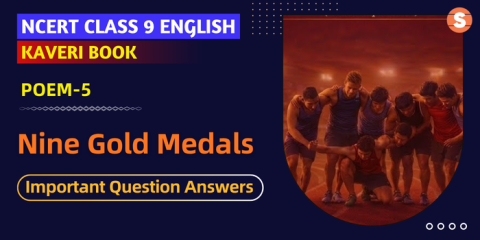 Nine Gold Medals Important Question Answers| Class 9 English